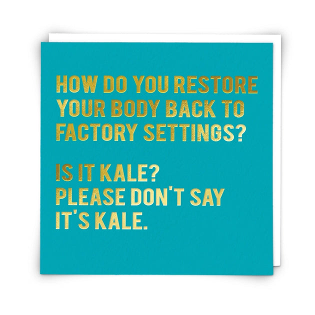 Restore Factory Settings Kale Card – Rose & Lyons